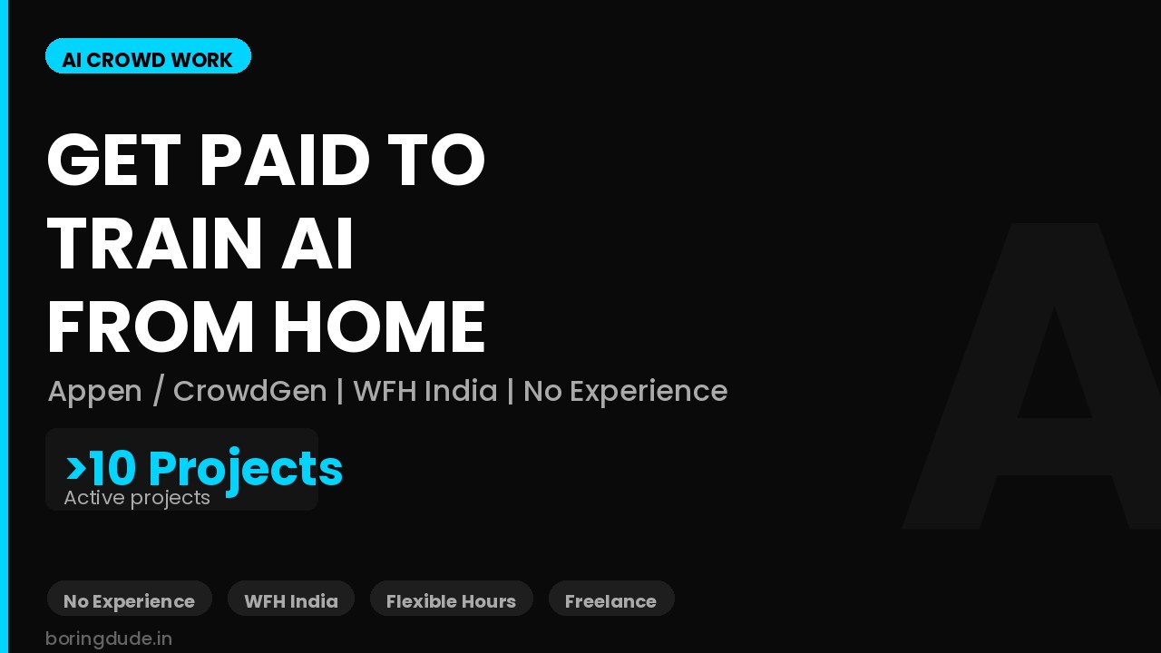 Appen and CrowdGen Are Hiring Data Annotators in India | Work From Home ...